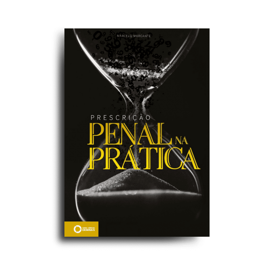 Prescrição Penal Na Prática Marcelo Marcante
